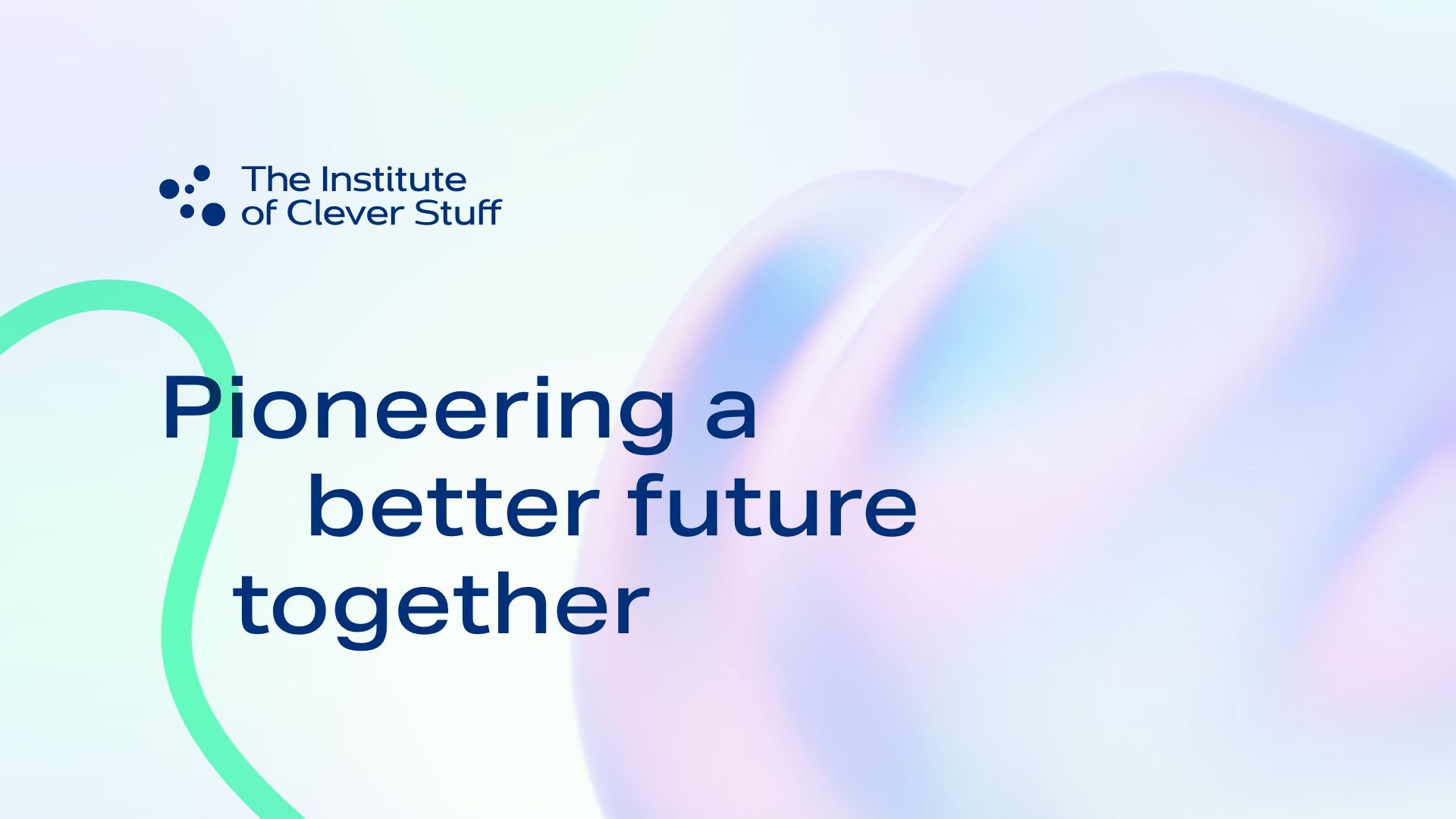 The Institute of Clever Stuff